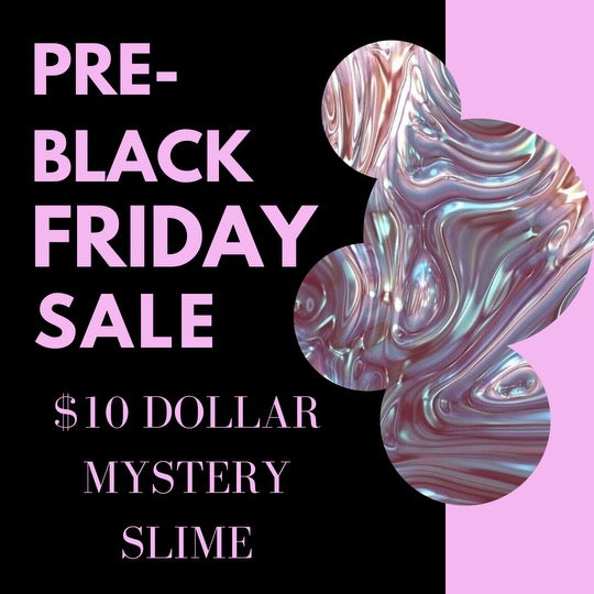 PRE BLACK FRIDAY - mystery slime – Fox & Tots